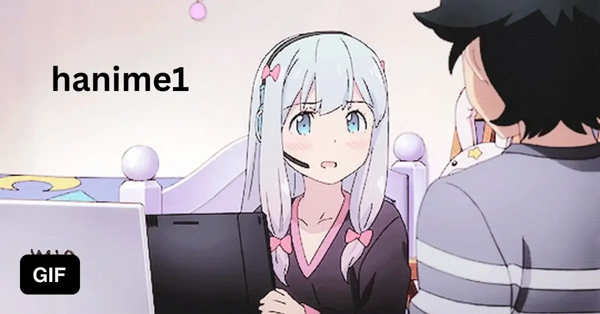 hanime1: The Ultimate Guide to Online Anime Streaming - Evolve Feed
