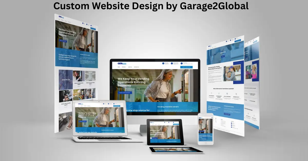 Custom Website Design by Garage2Global: Transforming Ideas into Digital ...